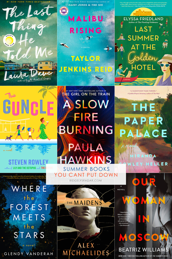 The Latest Summer Books You Won't Want to Put Down | Ridgely's Radar